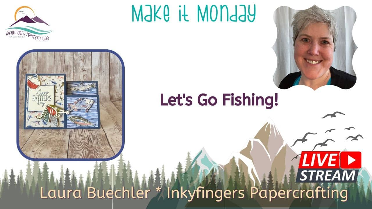 Video Tutorial: Making a Side Step card with Let's Go Fishing ...